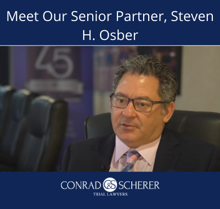 Meet Our Senior Partner, Steven H. Osber, Conrad & Scherer Law Firm ...